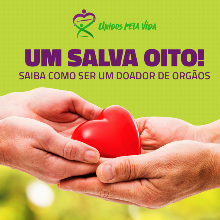 27 De Setembro Dia Nacional De Doação De Órgãos Unidos Pela